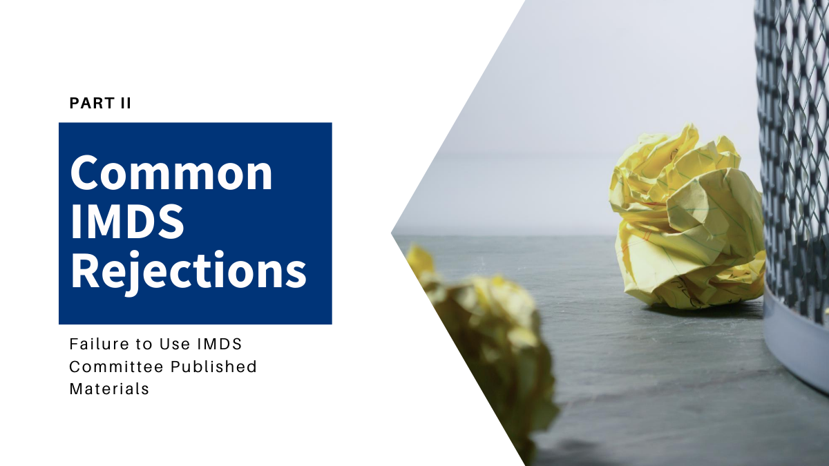Common IMDS Rejections — Part 2: Failure to Use IMDS Committee ...